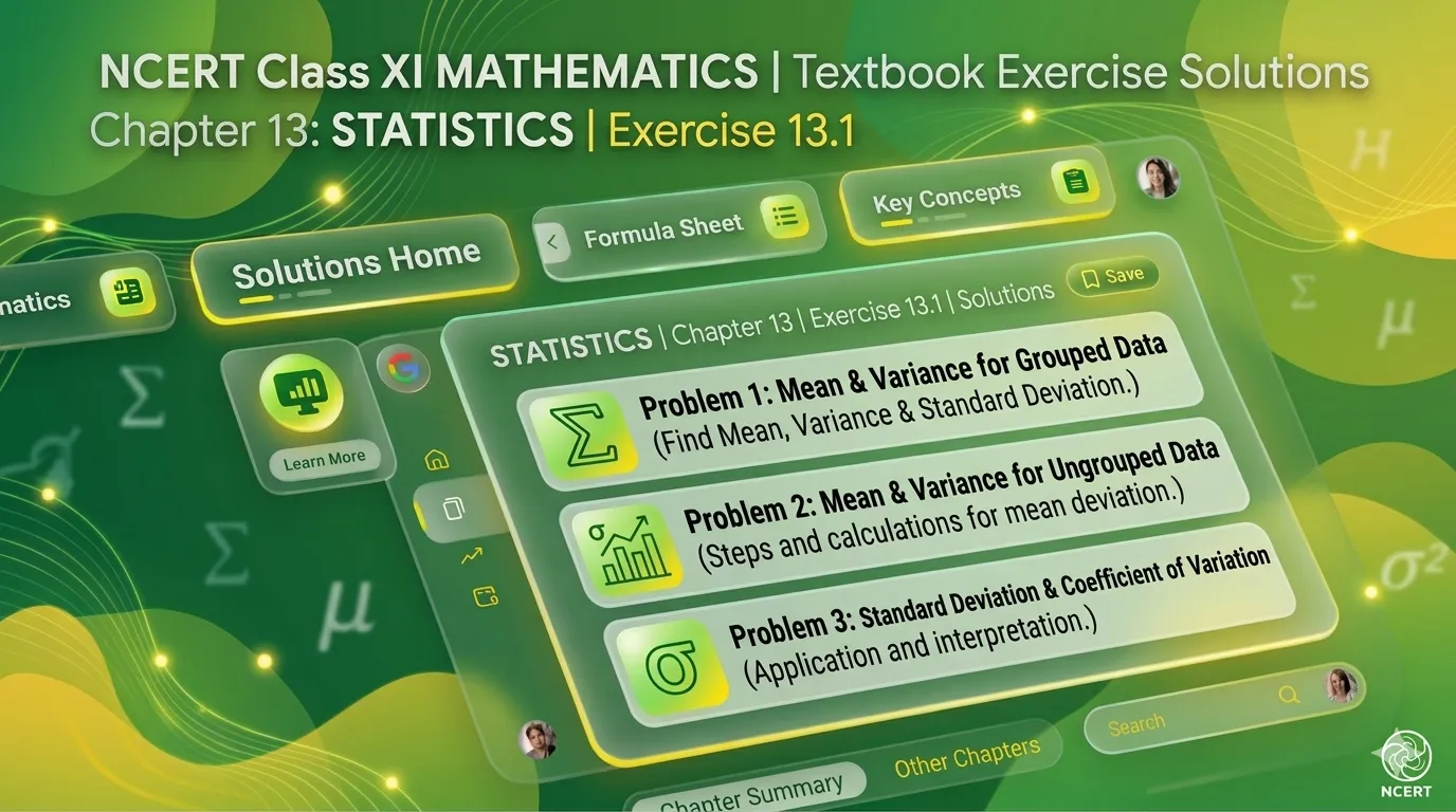 lass 11 Statistics Exercise 13.1 (NCERT) – Solutions & Step-by-Step Answers